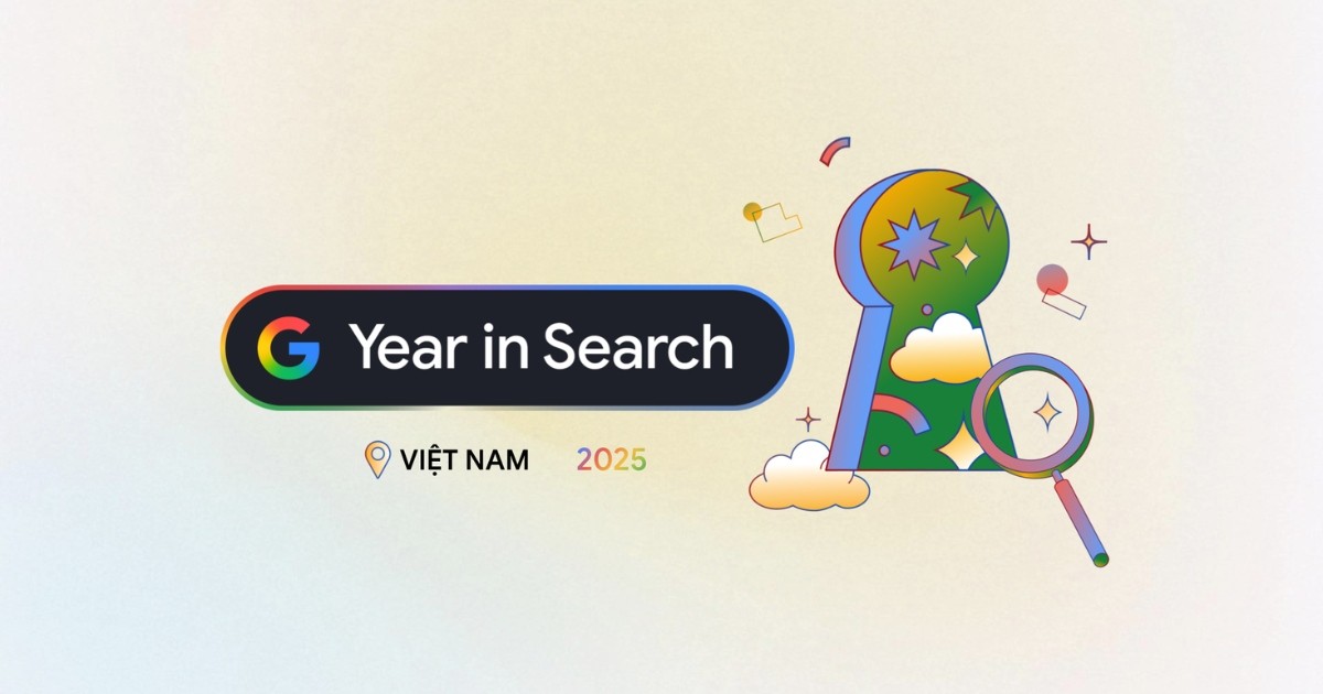 Google Year in Search 2025: AI và văn hoá Việt chiếm lĩnh các hạng mục ...