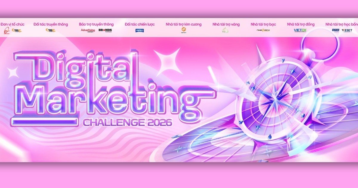 Công bố format và mở đơn đăng kí tham gia cuộc thi Digital Marketing ...