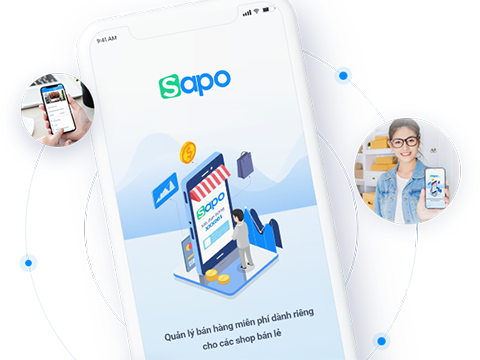 Sapo ra mắt ứng dụng quản lý bán hàng miễn phí "hô biến" smartphone ...